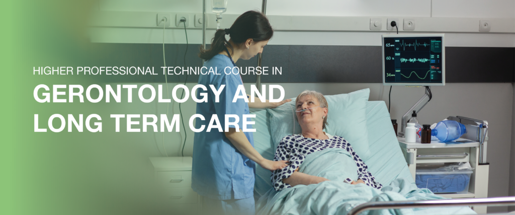 Higher Professional Technical Course in Gerontology and Long Term Care